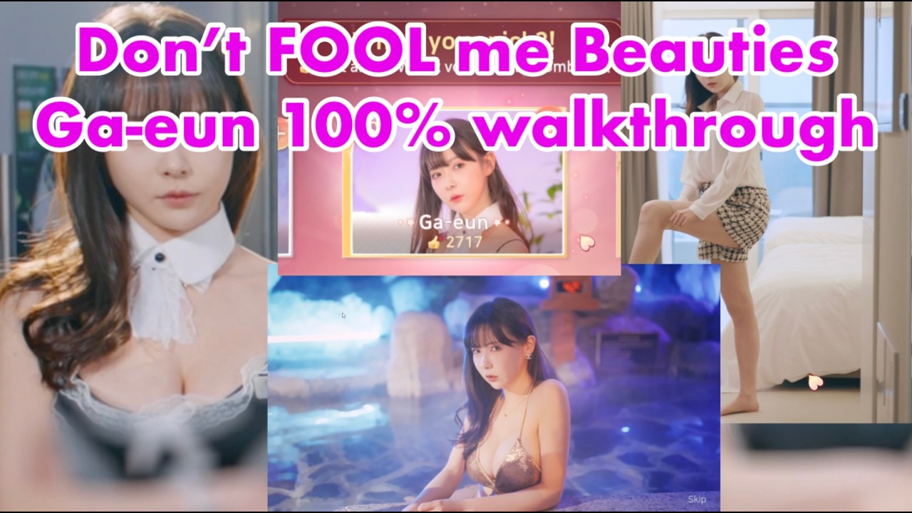 Don’t FOOL Me Beauties - Ga-Eun 100% walkthrough - YouTube