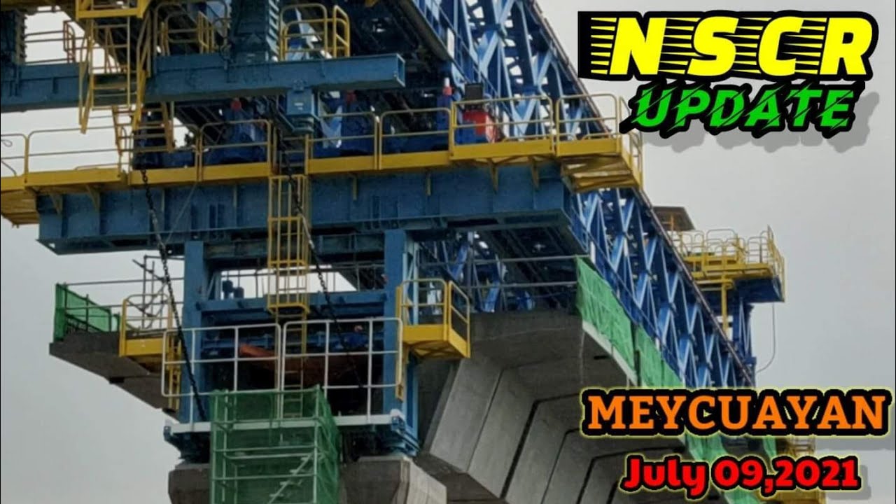 NSCR- North-South Railway Project PNR Phase 1 Update (July 09,2021 ...