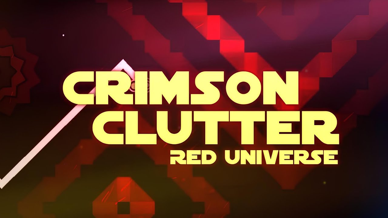 Crimson Clutter 100% (NC Insane Demon) by RedUniverse. Fluke from 58% ...