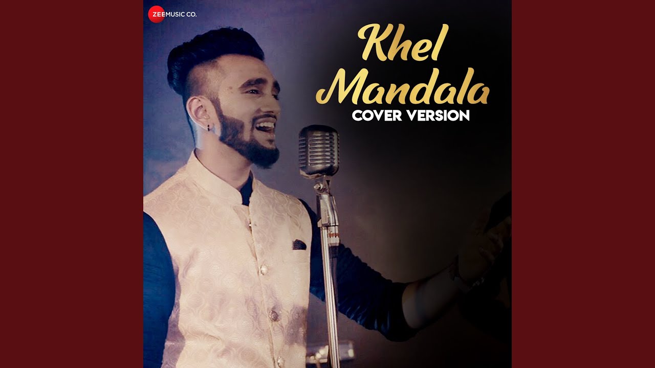 Khel Mandala Cover Version - YouTube Music