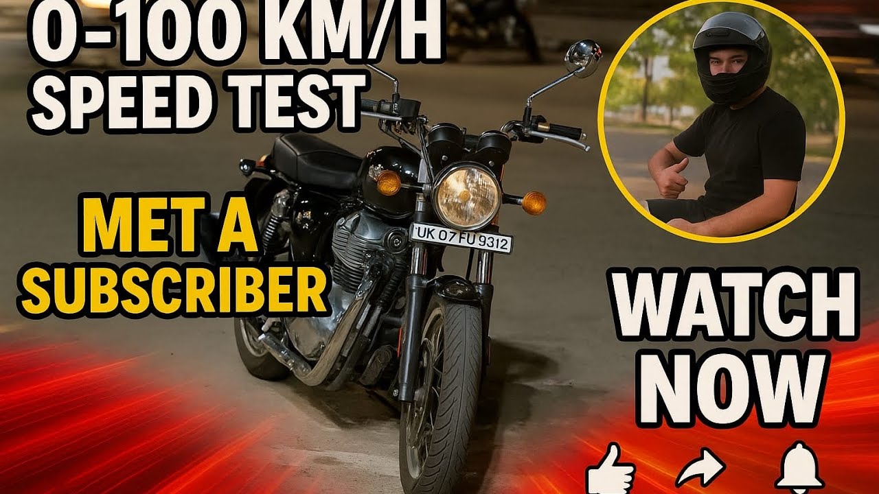 0 to 100 speed test of Interceptor 650 aur met with a subscriber ☺️ ️ ...