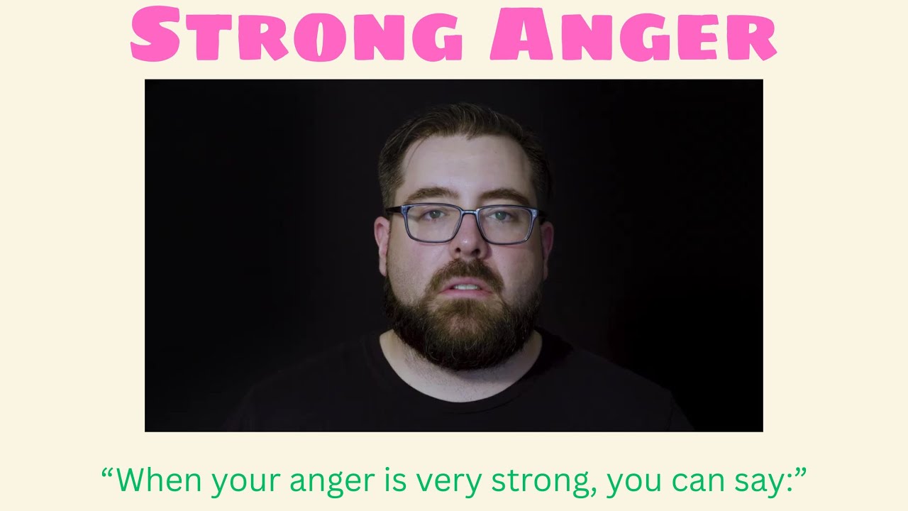 Don’t Just Say “I’m Angry”! – 20 Better Ways to Express Anger - YouTube