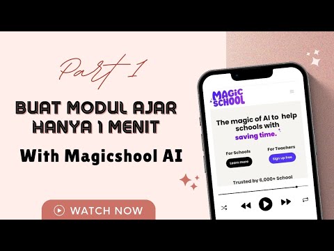CARA BUAT MODUL AJAR SUPER MUDAH DENGAN MAGICSHOOL AI #Part 1 - YouTube