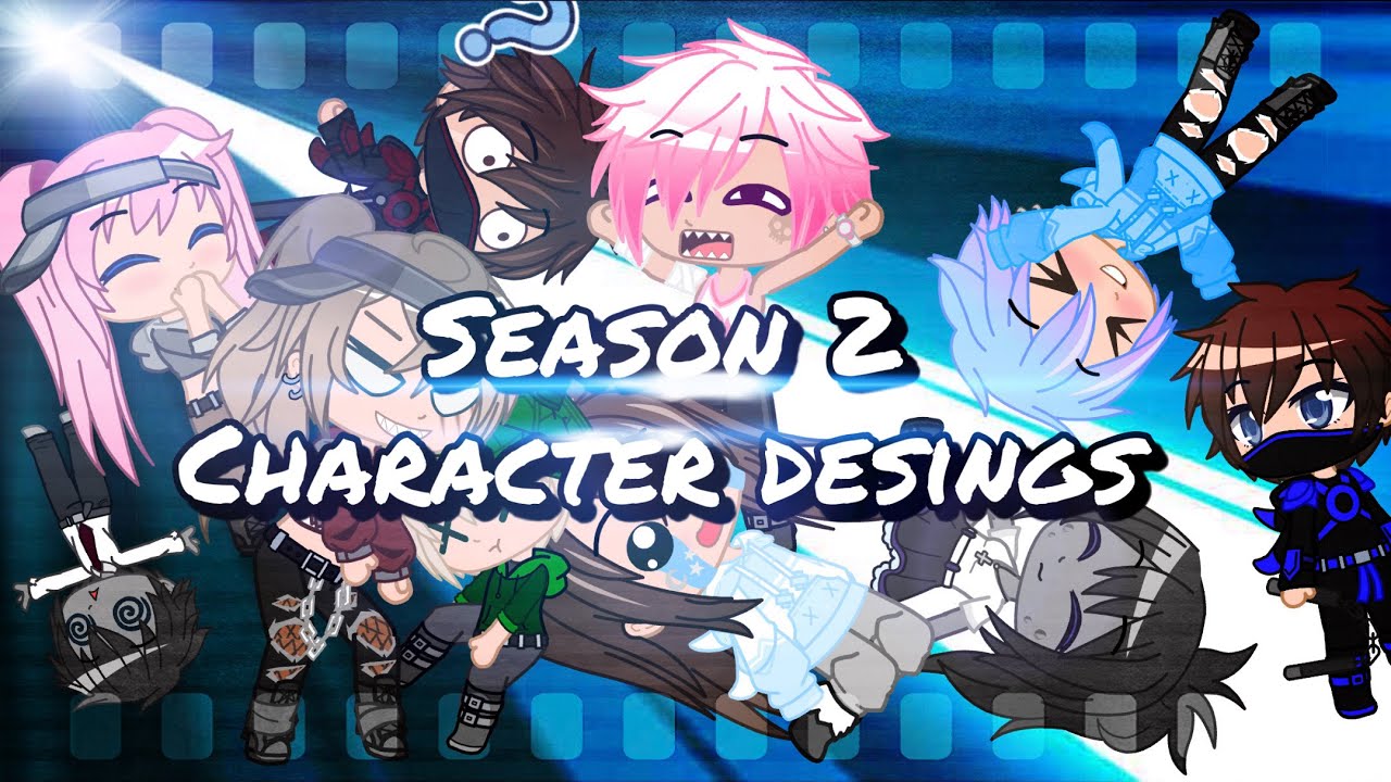 Season 2 || Character design - YouTube