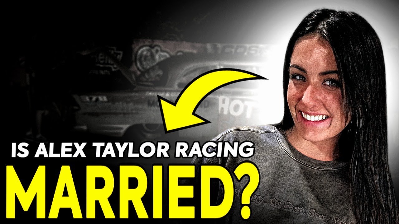 What happened to Alex Taylor Racing Boyfriend? - YouTube