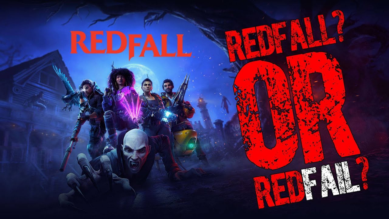 Redfall, One of the Games of All Time | The Patch Notes - YouTube
