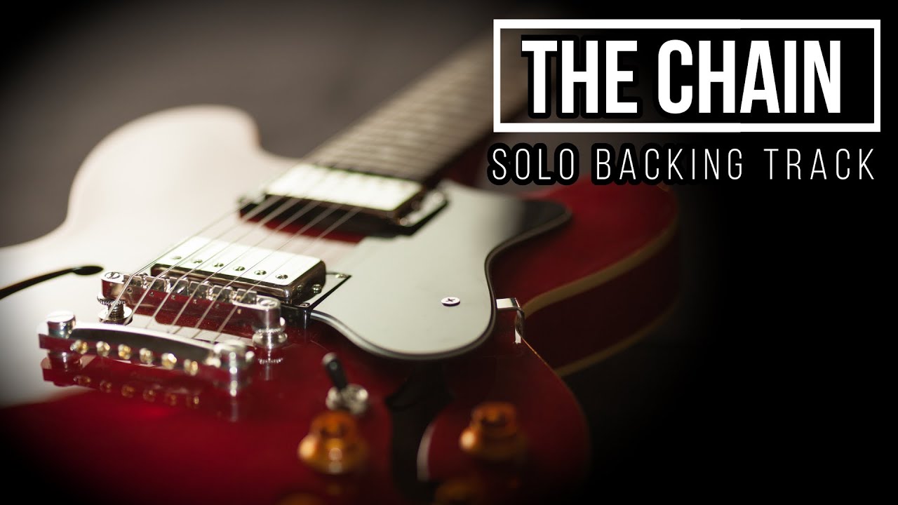 The Chain - Fleetwood Mac | Solo Backing Track - YouTube