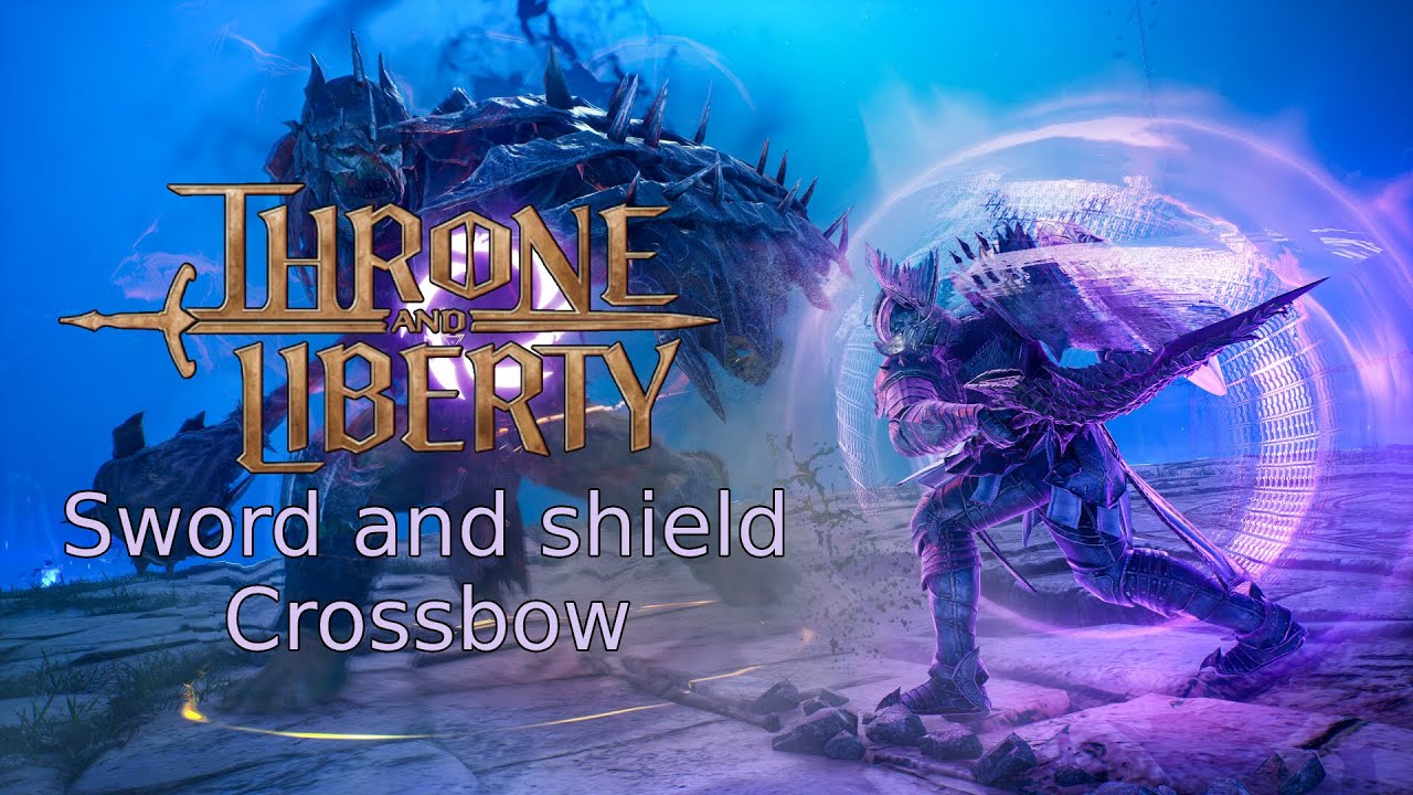 Throne and Liberty Sword and shield- Crossbow PVE Build test - YouTube