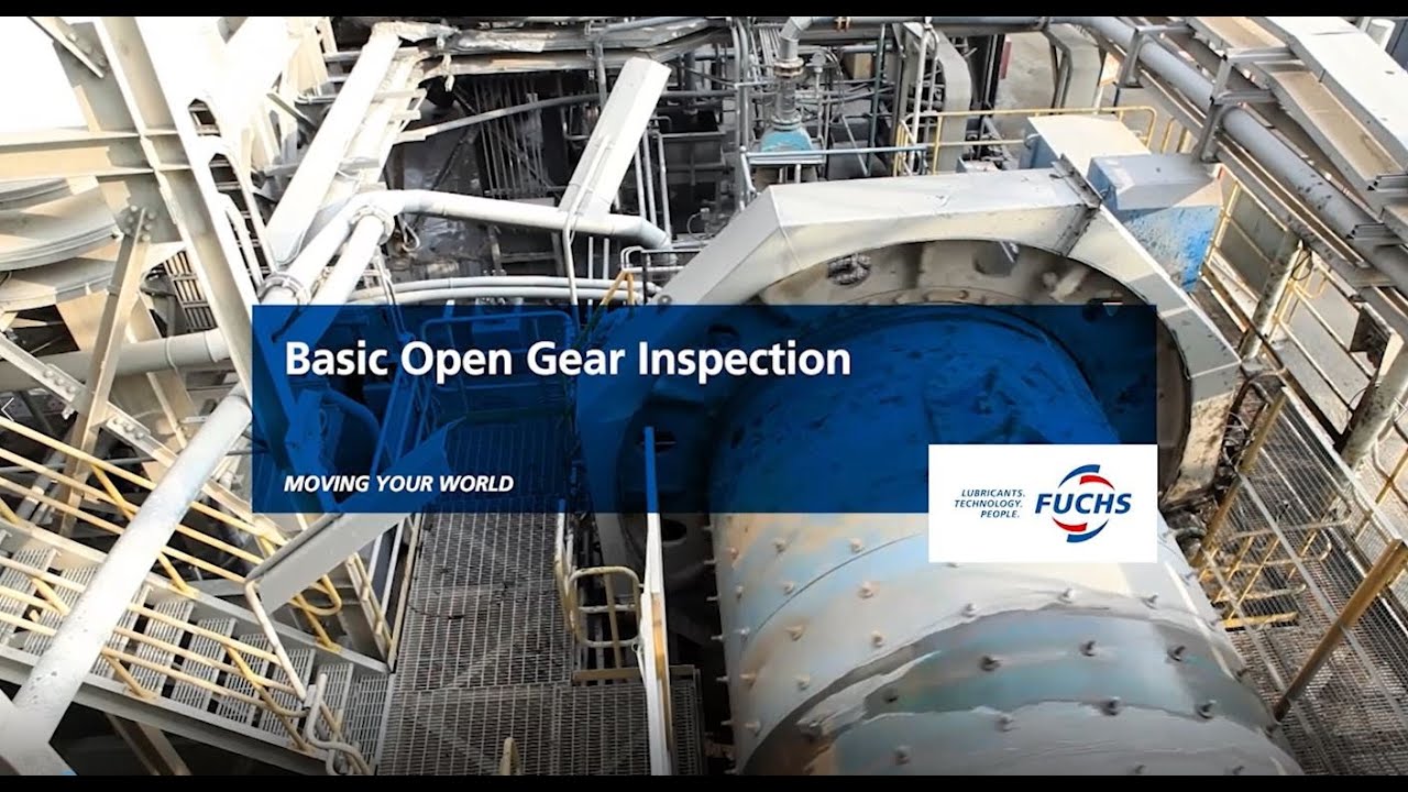 FUCHS Service Basic Open Gear Inspection Lubrication Cement Industry ...