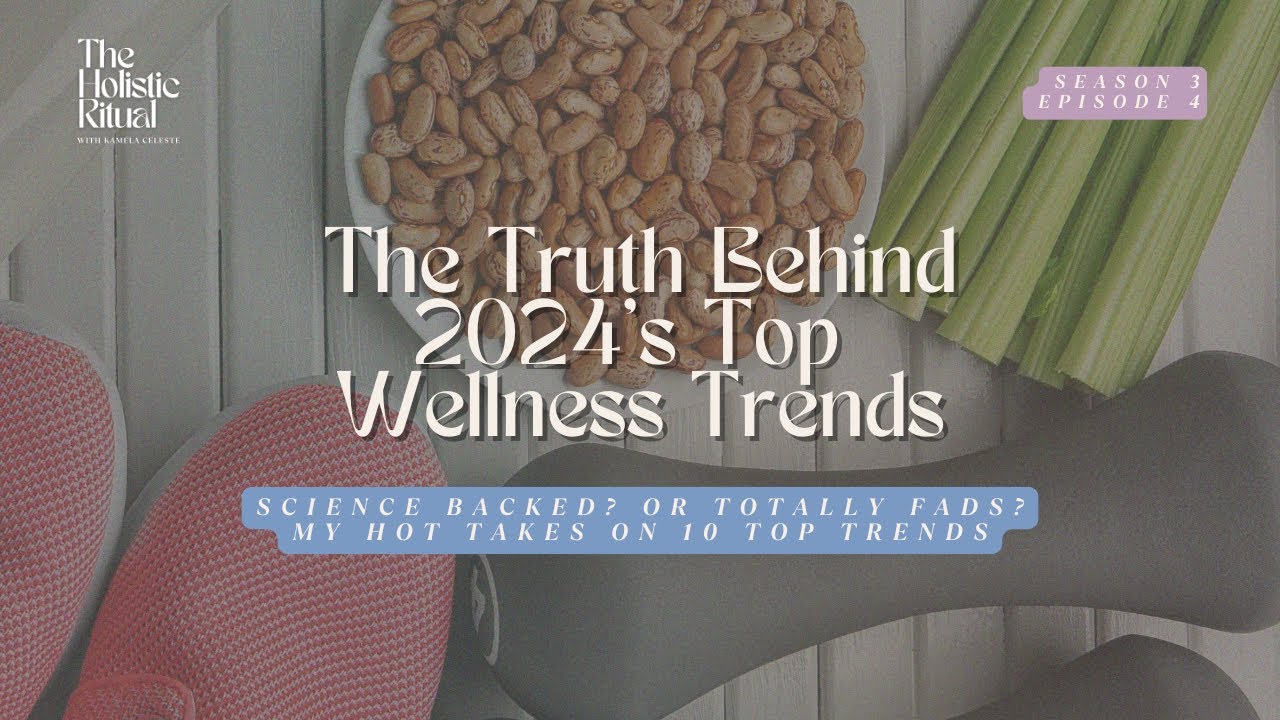 The Truth Behind 2024's Wellness Trends - YouTube