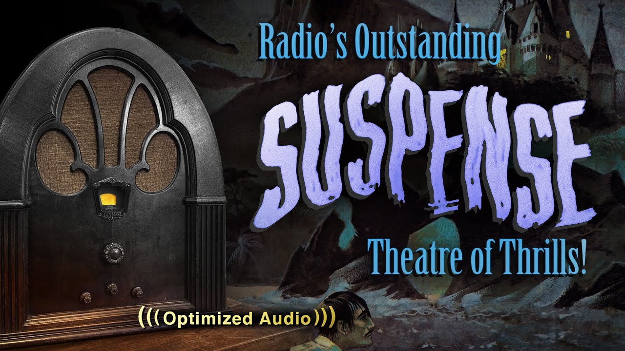 Vol. 1.1 | 3 Hrs - SUSPENSE Mystery Theatre - Old Time Radio Dramas ...