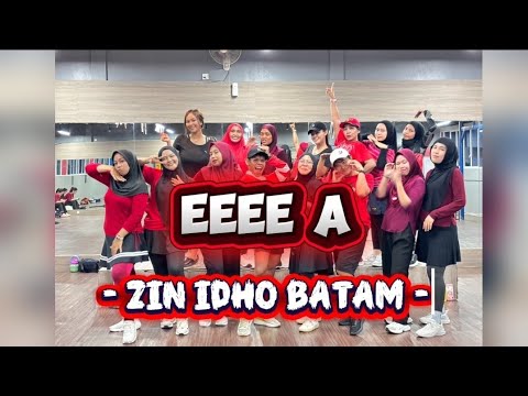 EEEE A - DIA | CREATIVE GYMNASTICS | ZUMBA | VIRAL TIKTOK | DANCE | ZIN IDHO BATAM