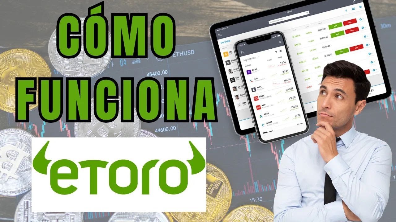 Cómo funciona eToro | Tutorial ACTUALIZADO de etoro para novatos - YouTube