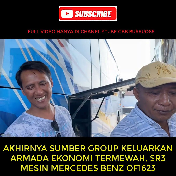AKHIRNYA SUMBER GROUP KELUARKAN BUS TERMEWAH🔥EKONOMI/ATB GENERASI BARU SR3 MESIN MERCEDES BENT ...