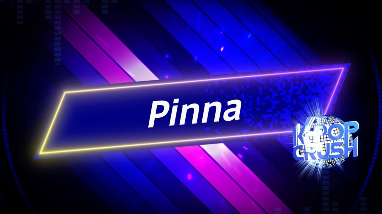 Pinna K Pop Crush Vol 5 Roots Youtube