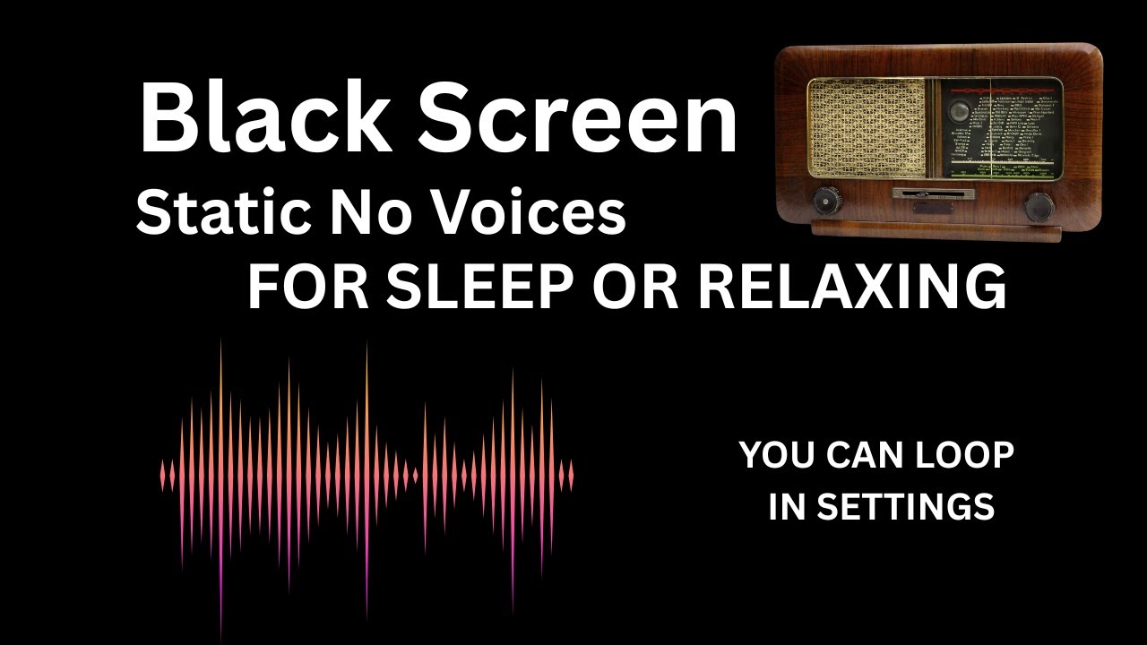 AM Radio With Static Black Screen No Voices For Sleep Or Relaxing - YouTube