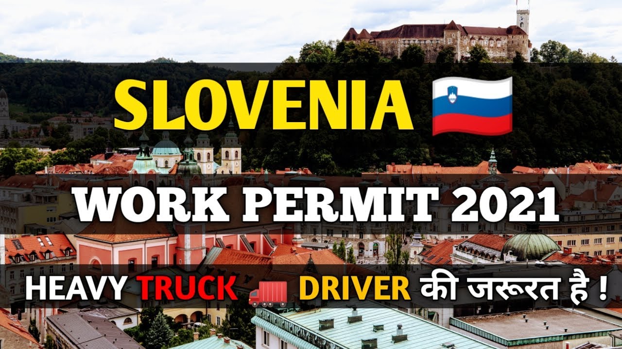 Slovenia Work Permit 2021 🇸🇮 | Schengen Employment Visa | Slovenia Work ...