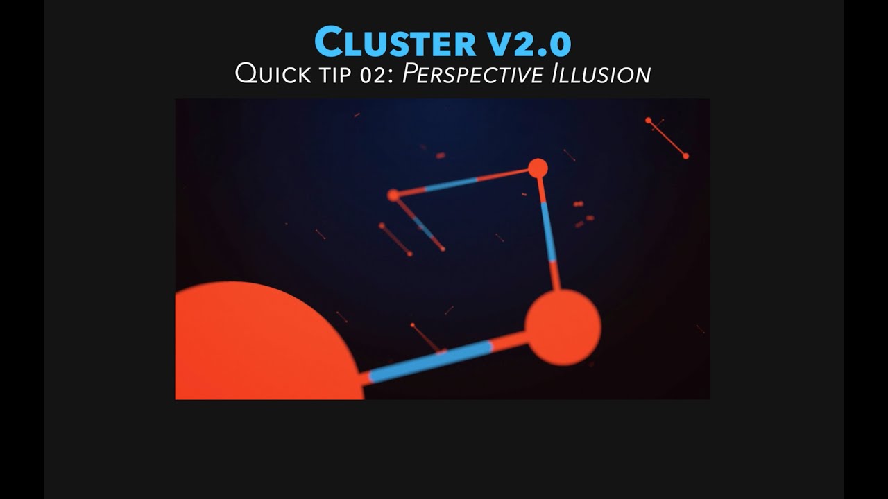 Cluster Tips&Tricks 002: Perspective Illusion - YouTube