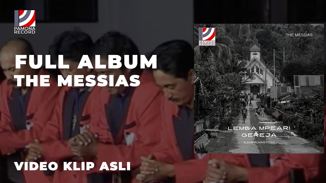 Full Album "THE MESSIAS" (Video Klip Asli) | Pamona Record | Pop Rohani ...