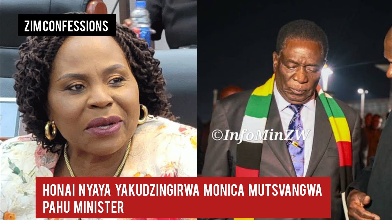 Monica Mutsvangwa Forced To Resign, Honai Nyaya Yakudzingirwa Monica ...