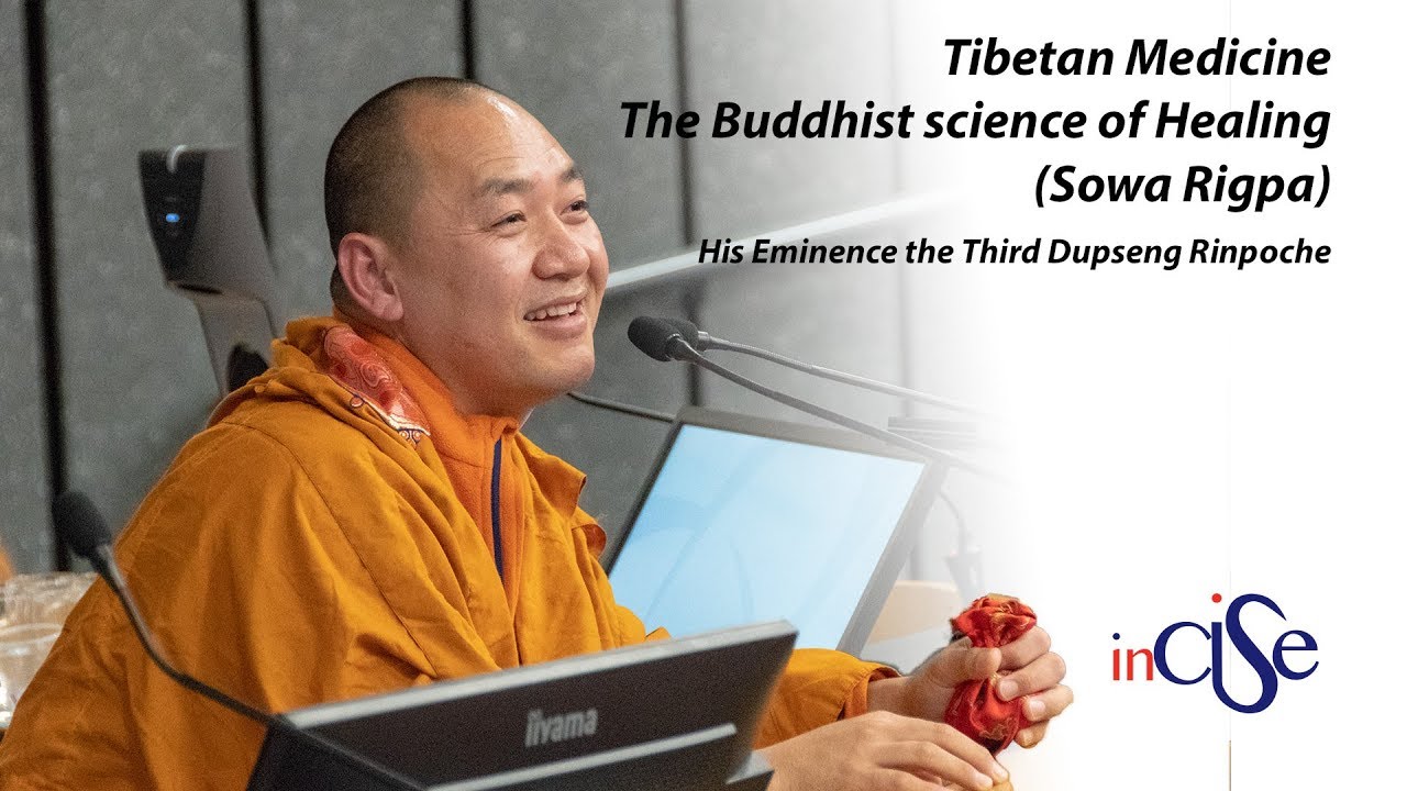 Tibetan Medicine: The Buddhist Science of Healing (Sowa Rigpa) - YouTube