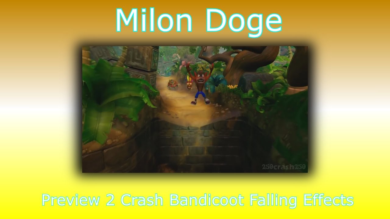 Preview 2 Crash Bandicoot Falling Effects - YouTube