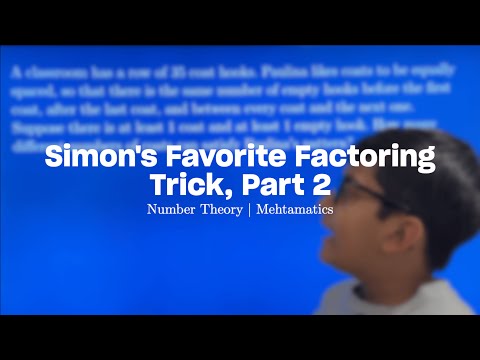 Simon's Favorite Factoring Trick, as on AMC 10, AMC 8, and MATHCOUNTS ...