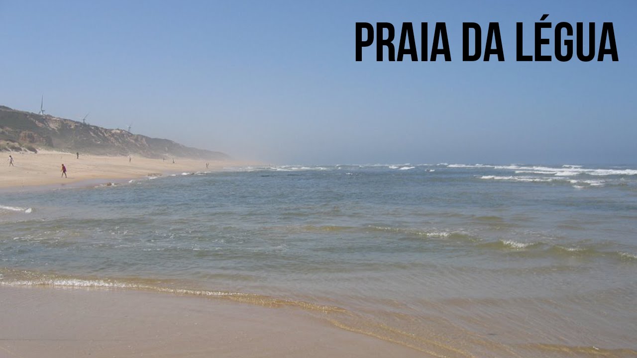 Praia da Légua - YouTube
