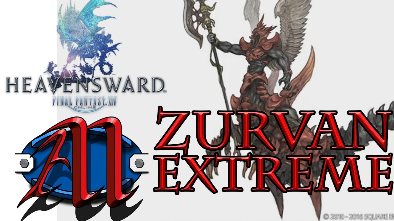 Zurvan Extreme Comprehensive Guide - FFXIV: HW - YouTube