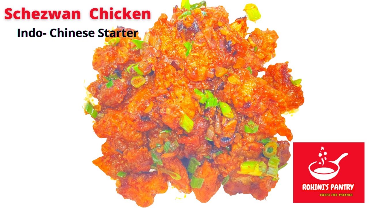 Schezwan Chicken | Schezwan Chicken Fry | Indo-Chinese Recipe | Chicken ...