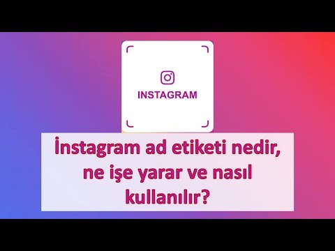 İnstagram ad etiketi nedir, ne işe yarar ve nasıl kullanılır? **Altyazılı**