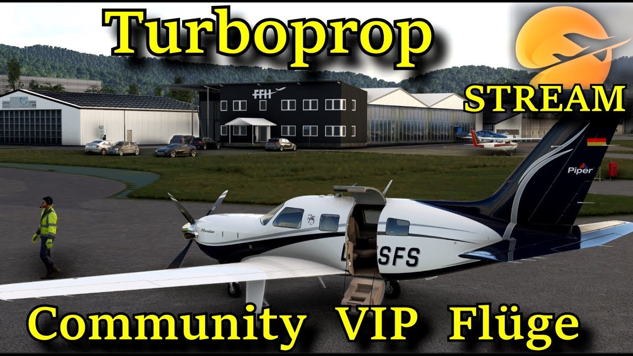 MSFS | TURBOPROP | Community VIP Flüge | EDTF/LSGG/LIEO/LEMH/LESU - YouTube