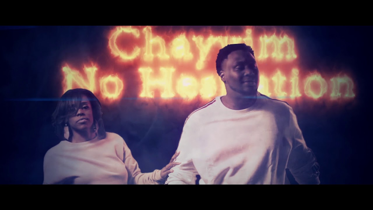 The Chayyim "No Hesitation" Music Video - YouTube