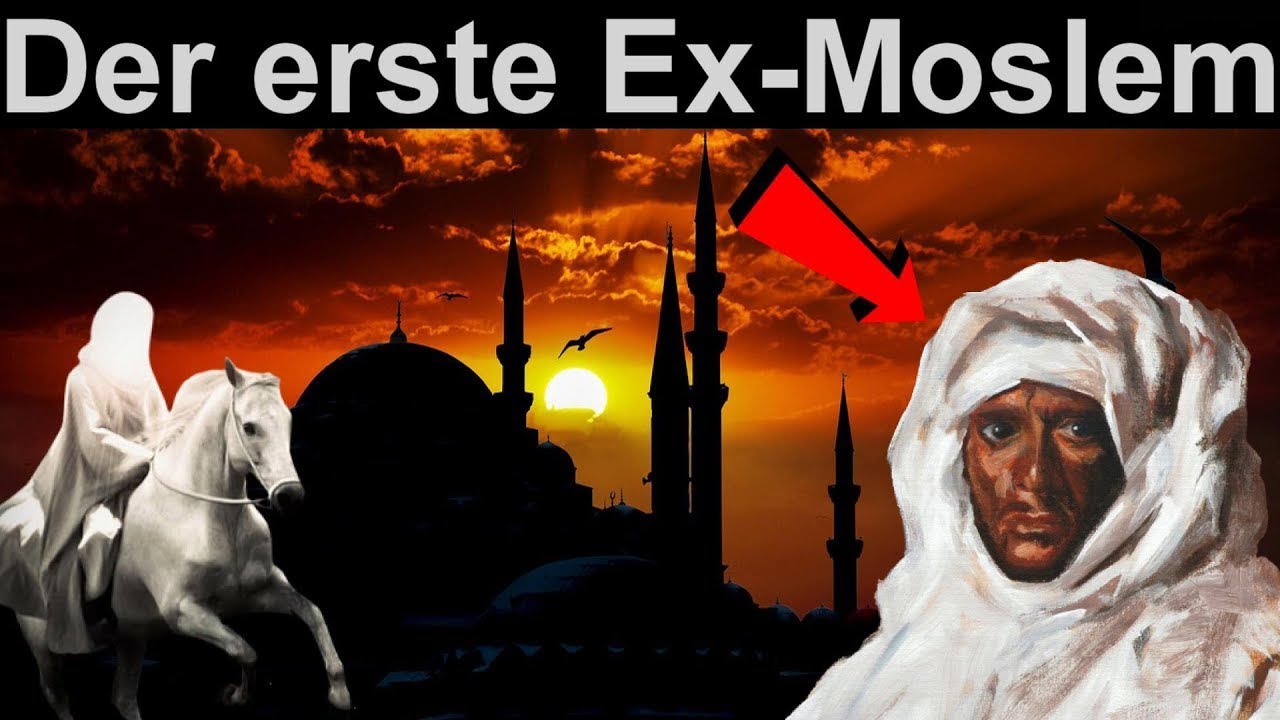 Der erste Ex Moslem Mohammeds Koranschreiber - YouTube