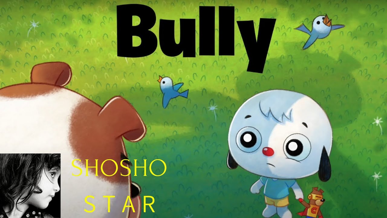 Bully: Story About Bullies for Kids - YouTube