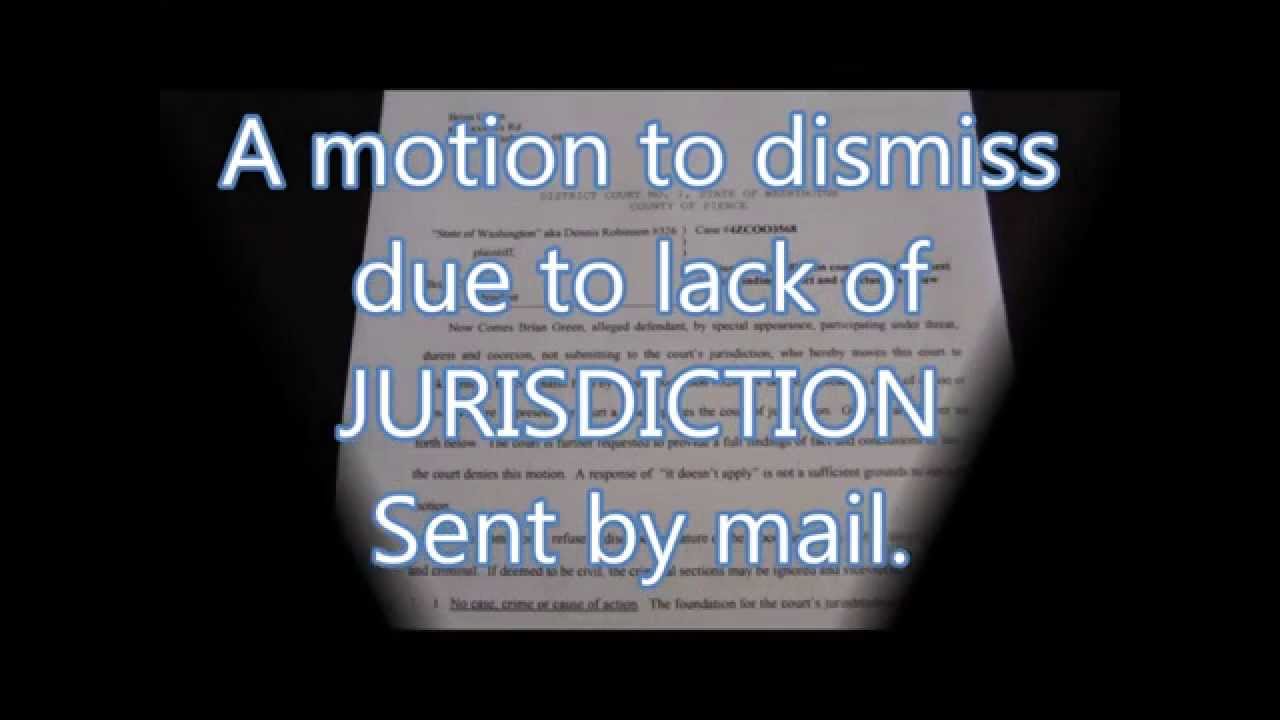 Sending My Motion To Dismiss Due To Lack Of Jurisdiction 1 27 15 YouTube sending-my-motion-to-dismiss-due-to-lack-of-jurisdiction-1-27-15-youtube
