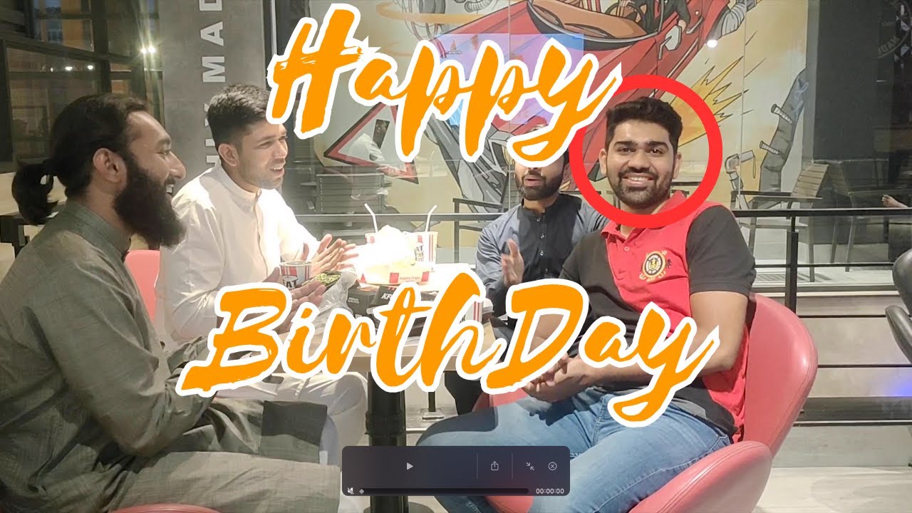 Celebrating Umair's Birthday | A Day to Remember - YouTube