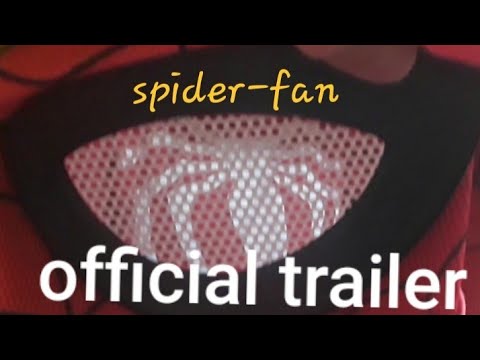 Spider-fan (fan film) official trailer
