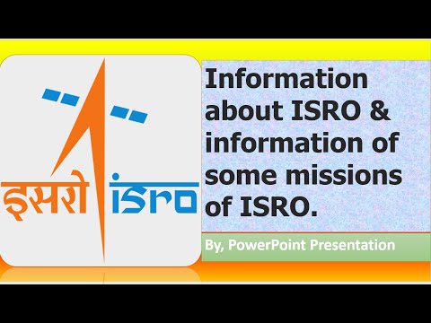 Information about ISRO and some missions of ISRO. PowerPoint presentation. - YouTube
