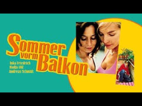 Sommer vorm Balkon (2004) Part 4/6