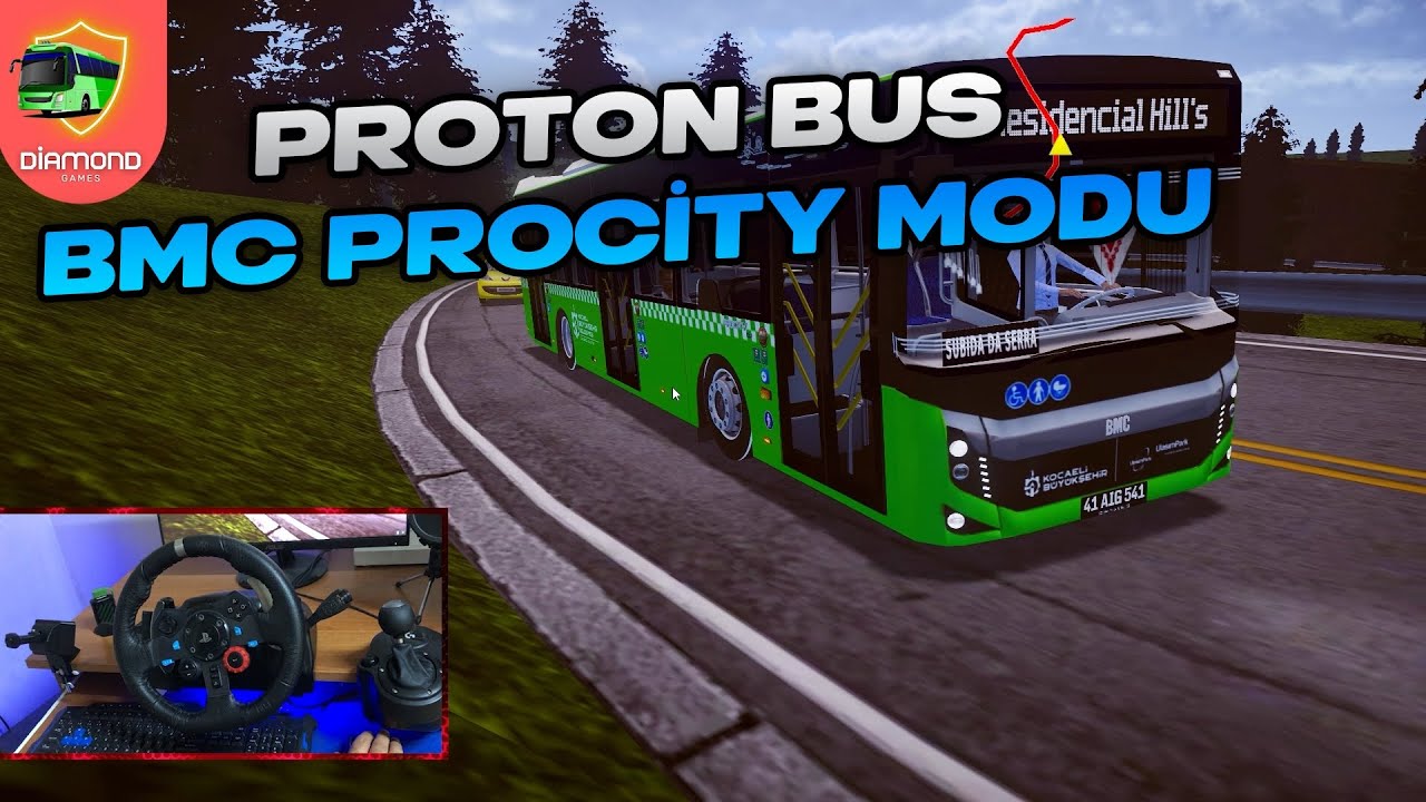 PROTON BUS SİMULATOR PC | BMC PROCİTY MODU | LOGİTECH G29 | GAMEPLAY ...