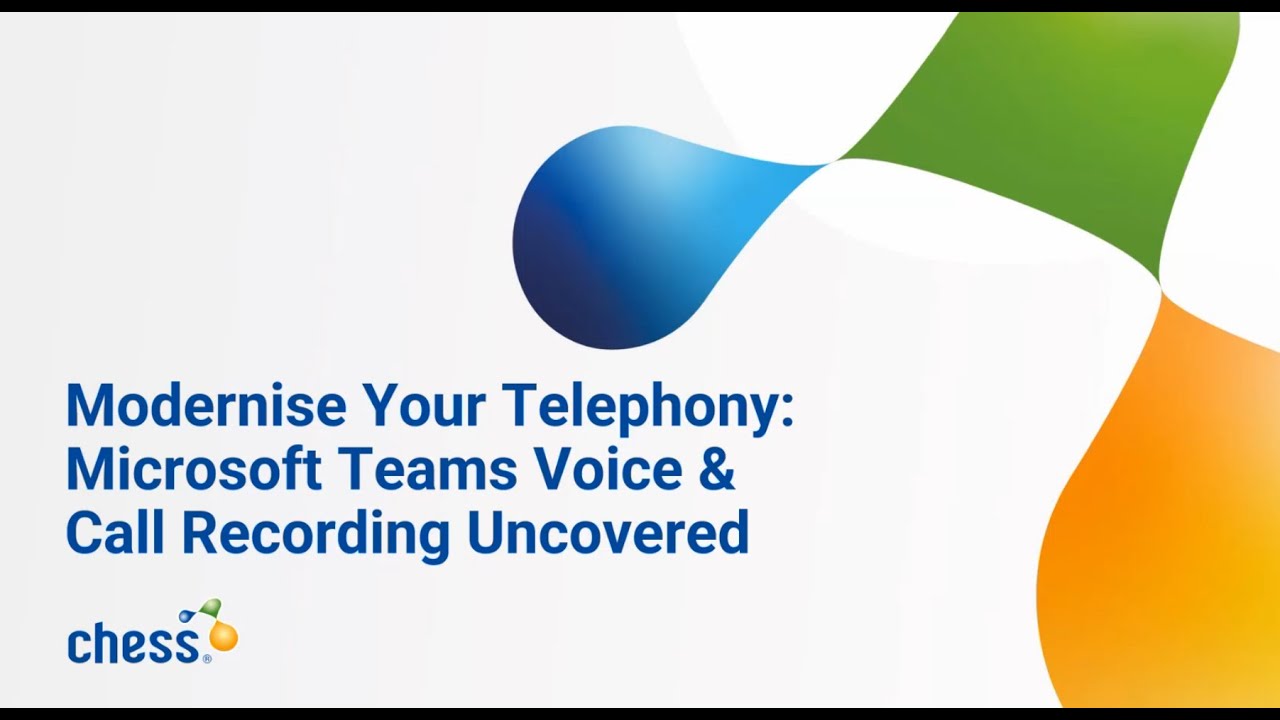 Webinar - Modernise Your Telephony: Microsoft Teams Voice & Call ...
