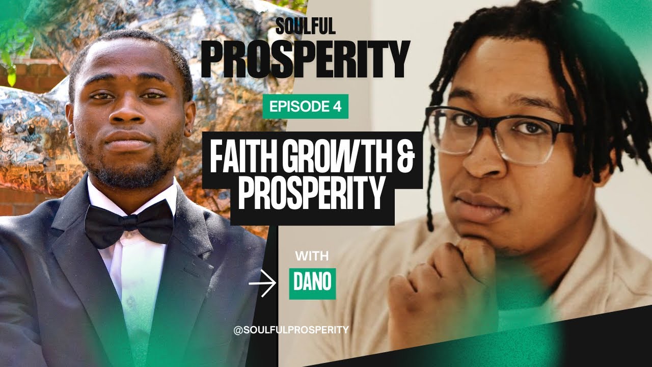 Faith, Growth, and Prosperity: Deep Talk with Ian Ep 4 - YouTube