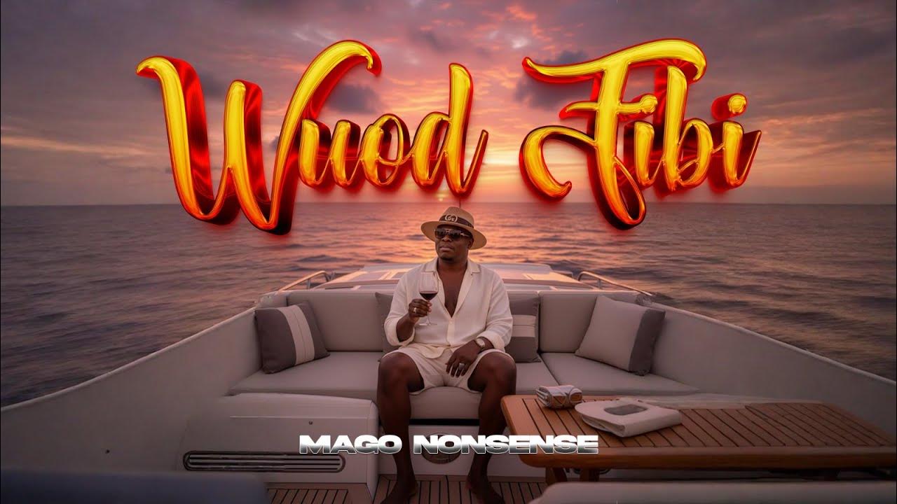 Wuod Fibi || MAGO NONSENSE || Official Audio - YouTube