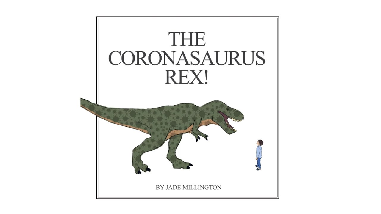 Coronasaurus Rex read by Rebecca : Online Learning - YouTube