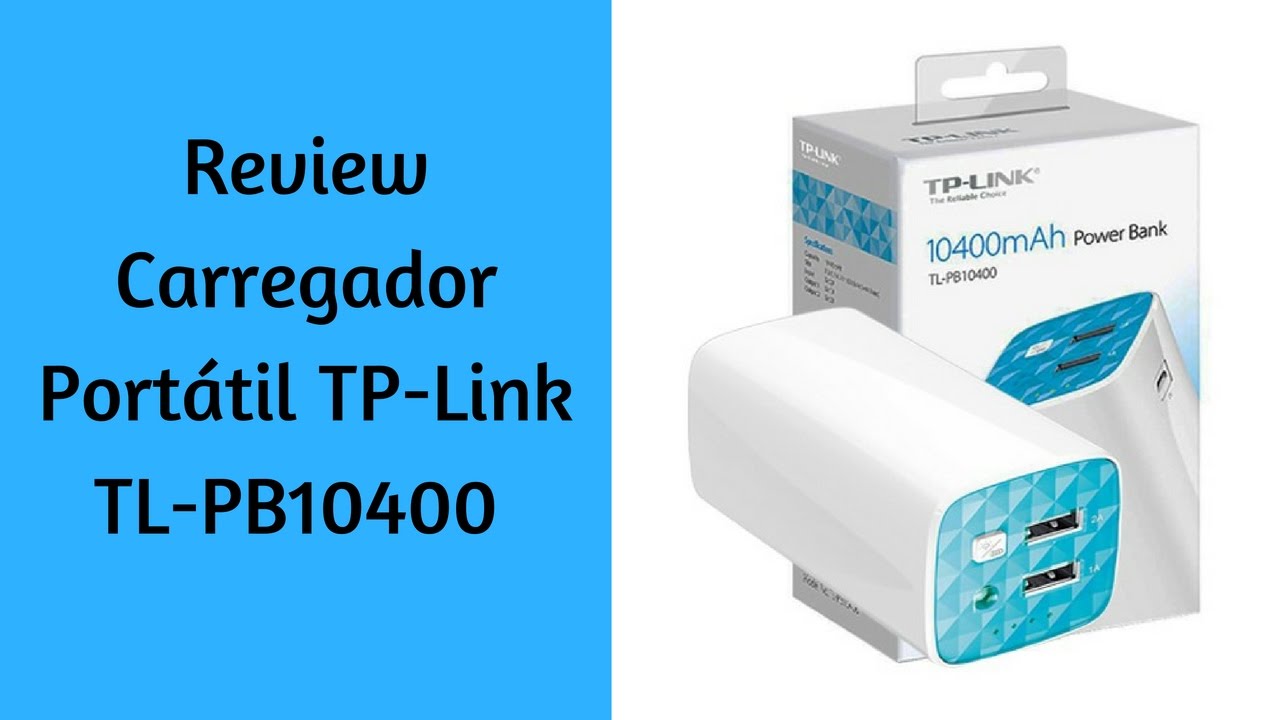 Review do Carregador Portátil TP-Link TL-PB10400 - YouTube