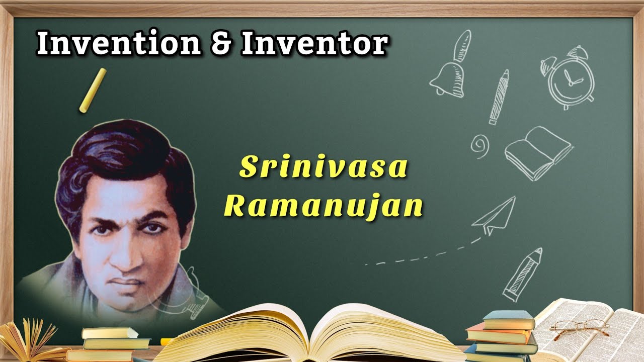 01. Srinivasa Ramanujan | Inventions & Inventors | Children's Knowledge ...