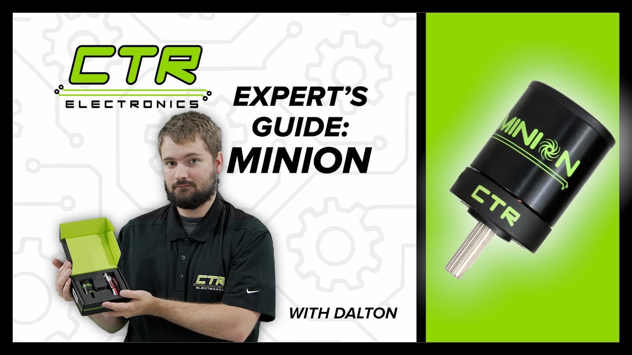 CTR Electronics Expert Guide | Minion™ motor with Dalton Smith - YouTube