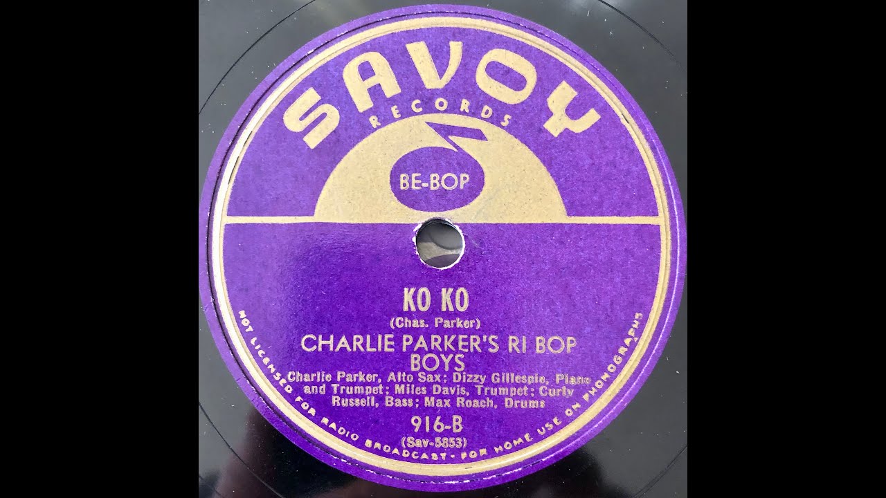 Charlie Parker Reveboppers / The Be Bop Boys / Savoy 916 - YouTube