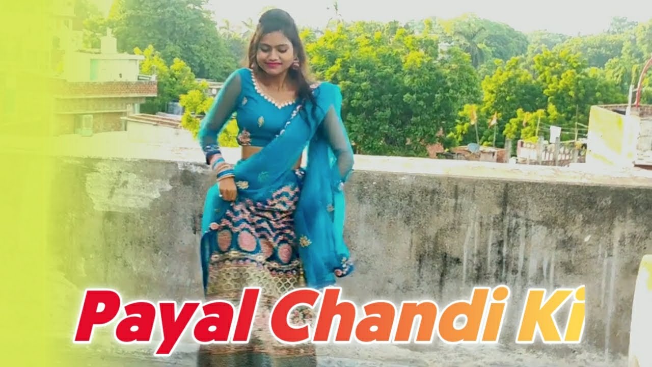 Payal Chandi Ki | Sapna Choudhary,Renuka Panwar | Dance cover by ...